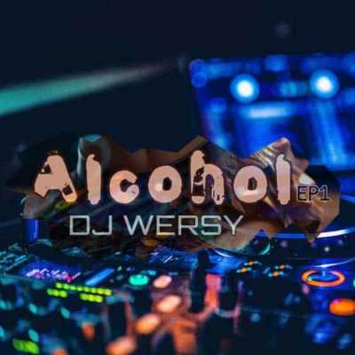 دانلود آهنگ دیجی ورسی الکل 1 (پادکست) Dj Wersy Alcohol 1 Podcast